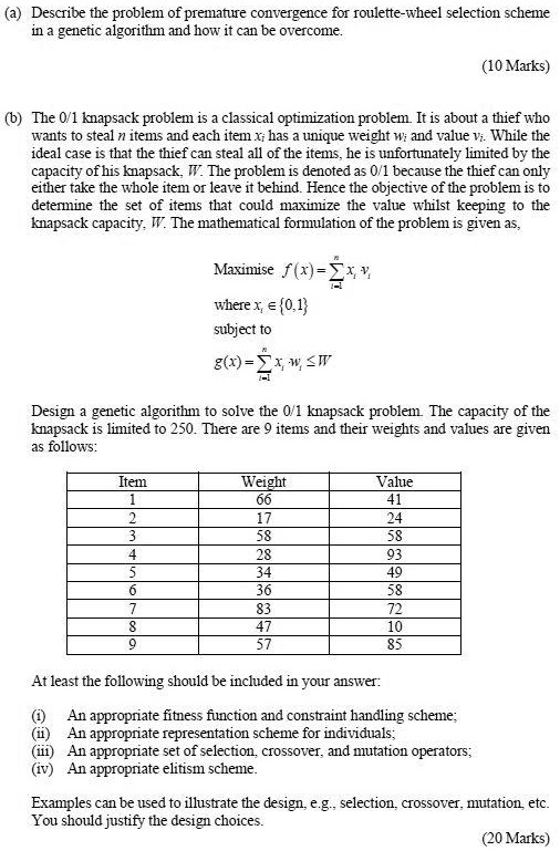 SOLVED: aDescribe the problem of premature convergence for roulette ...