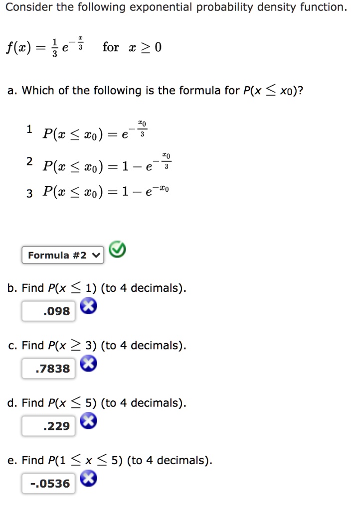 Consider the following exponential probability density function. f(w ...