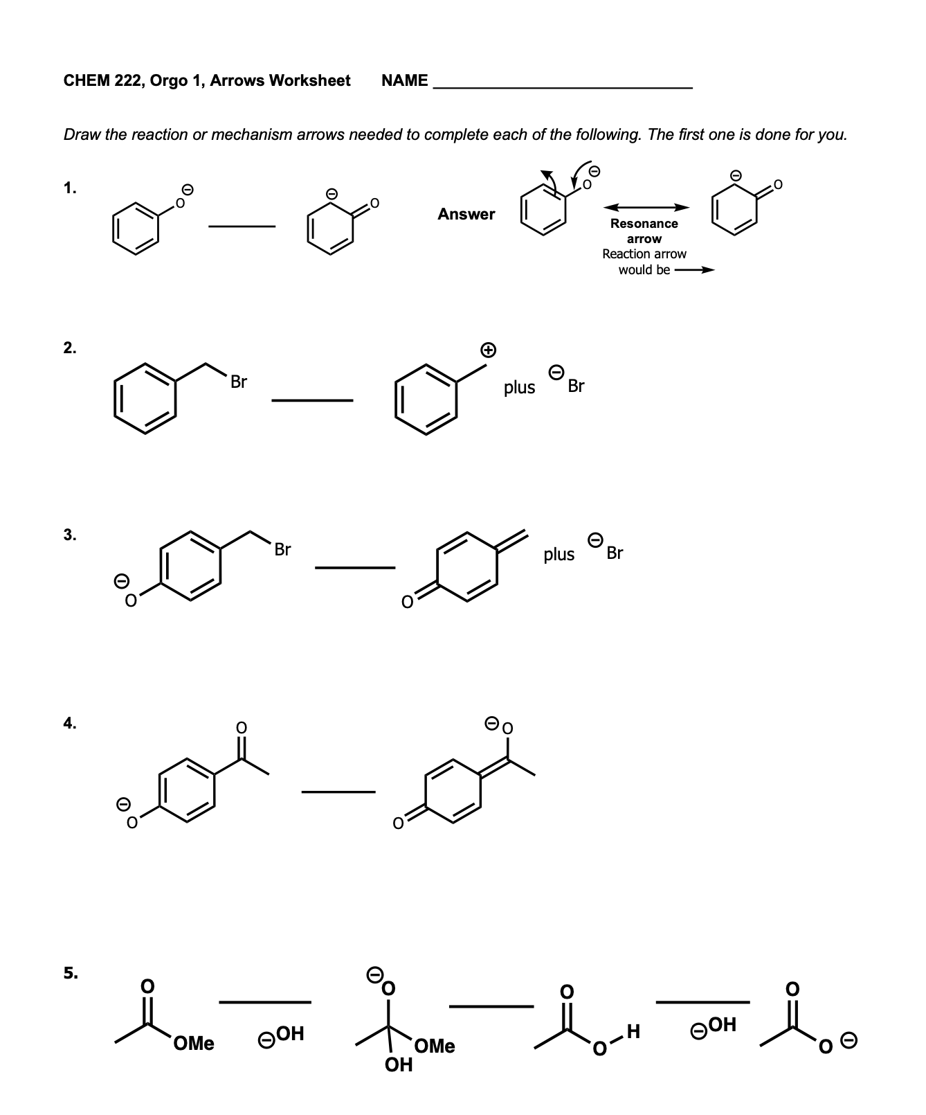 chem 222 orgo 1 arrows worksheet name draw the reaction or mechanism ...
