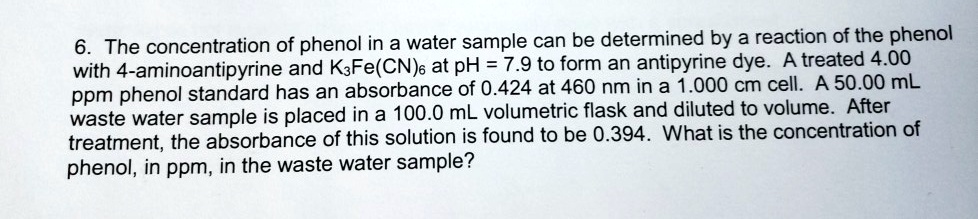 SOLVED: The concentration of phenol in a water sample can be determined ...