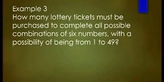 Example 3 How many lottery tickets must be purchased to complete all ...