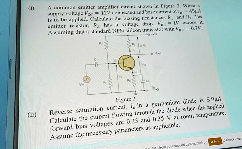SOLVED: Emitter amplifier circuit shown in Figure 2. When a common 12V supply voltage Vcc is ...