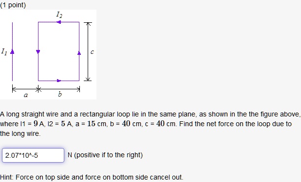 A long straight wire and a rectangular loop lie in the same plane, as shown in the the figure ...