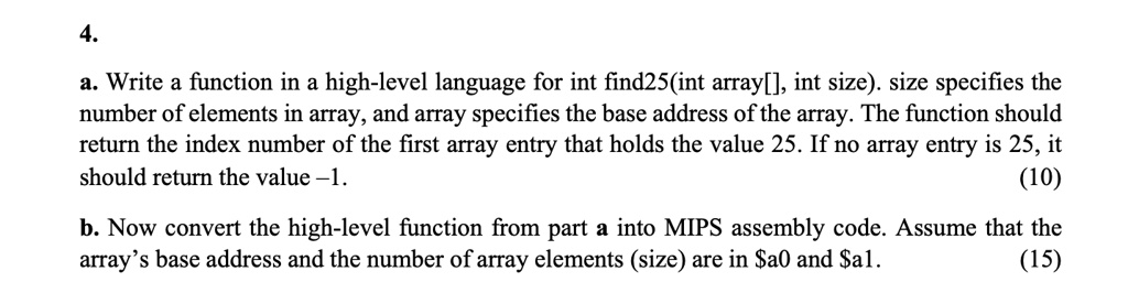Solved A Write A Function In A High Level Language For Int Find2sint Array Int Size Size