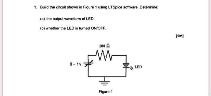 Build the circuit shown in Figure 1 using LTSpice software. Determine ...