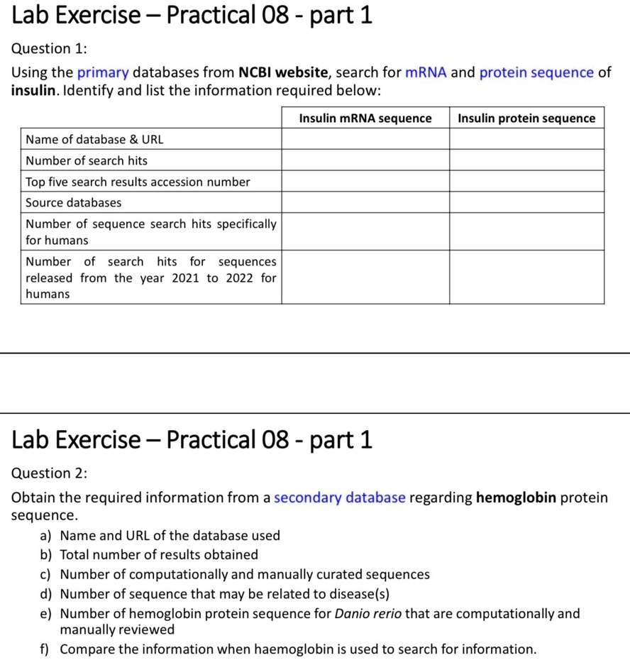SOLVED: Lab Exercise - Practical 08 - part 1 Question 1: Using the primary databases from NCBI ...