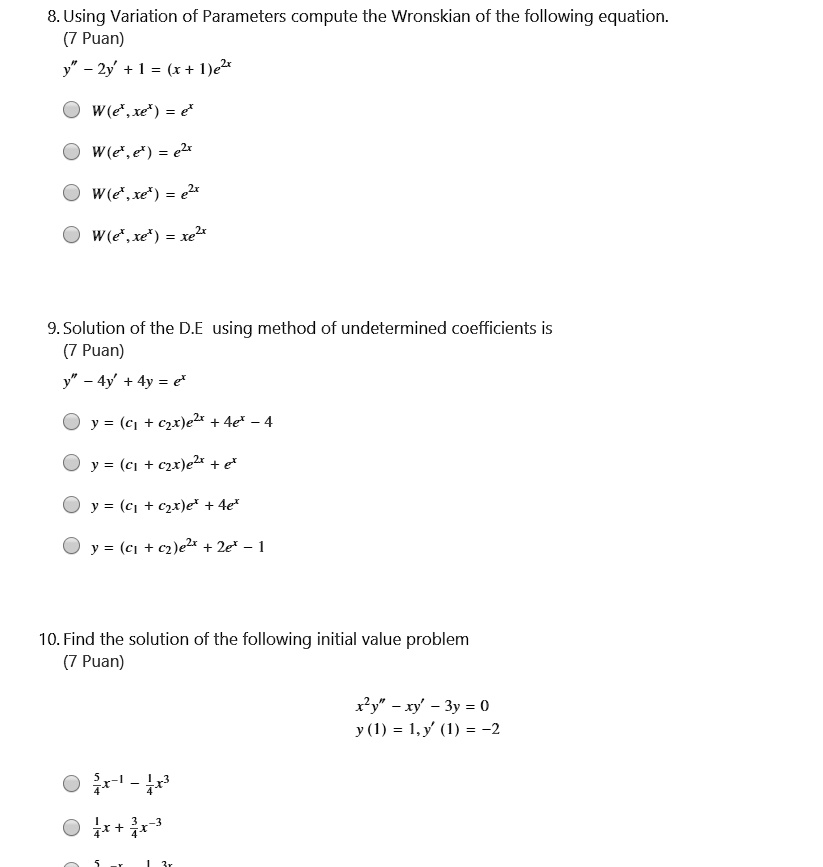 SOLVED: Using Variation of Parameters, compute the Wronskian of the following equation: y" - 2y ...