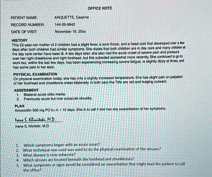 SOLVED: 1. which symptoms begin with an acute onset?2. what technique ...