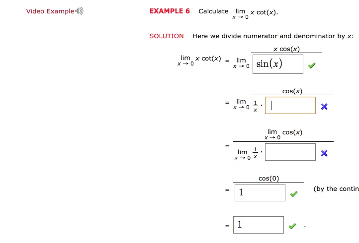 SOLVED: Video Example () EXAMPLE 6 Calculate Iim cot(x) SOLUTION Here ...