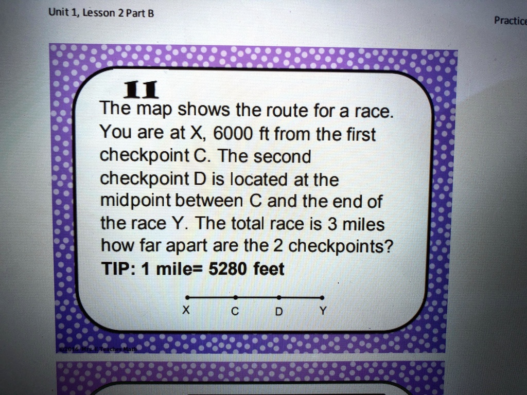 the map shows the route for a raceyou are at x 6000 ft from the first ...