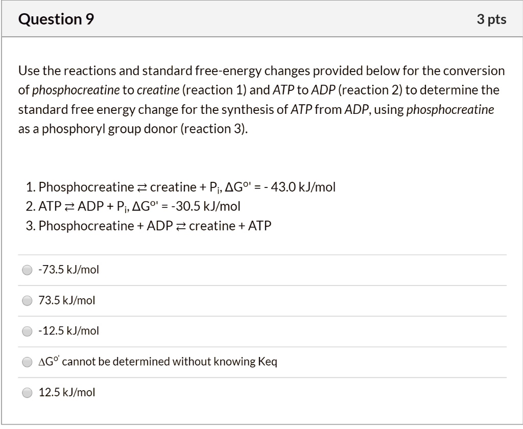 question 9 3 pts use the reactions and standard free energy changes ...