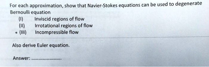 SOLVED: Bernoulli eguation (1) Inviscid regions of flow (I1 ...
