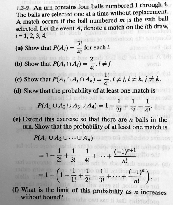 SOLVED: 13-9 - An urn contains four balls numbered 1 through 4. The balls are selected one at a ...