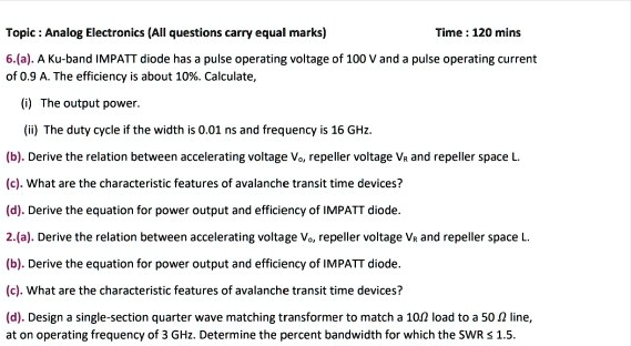 Topic: Analog Electronics (All questions carry equal marks) Time: 120 ...