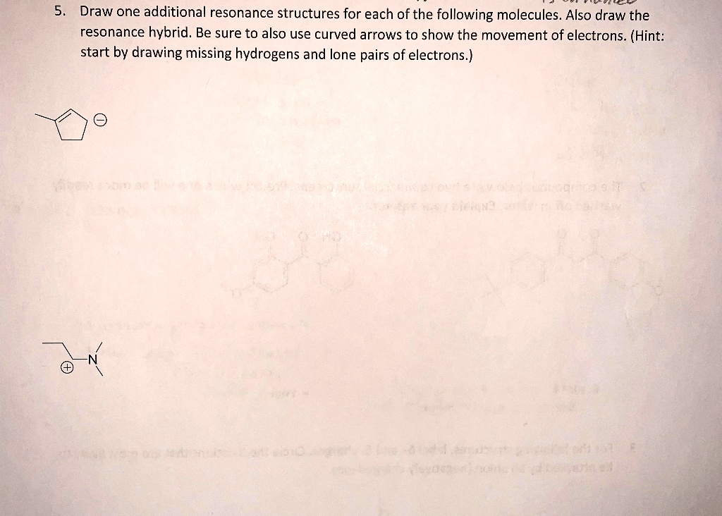 draw one additional resonance structures for each of the following molecules also draw the ...