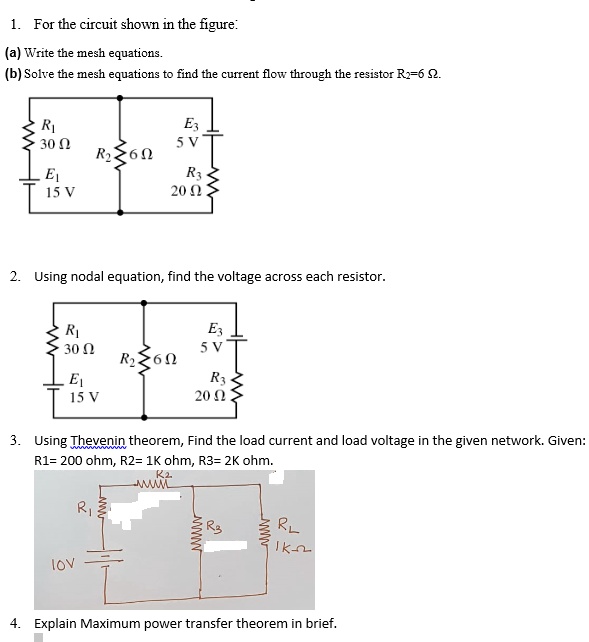 SOLVED: For the circuit shown in the figure: (a) Write the mesh equations. (b) Solve the mesh ...