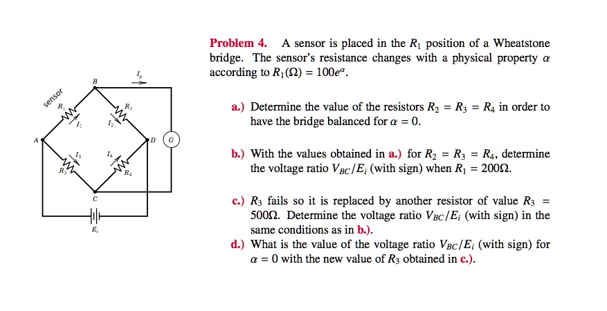 SOLVED: Problem 4. A sensor is placed in the R1 position of a ...