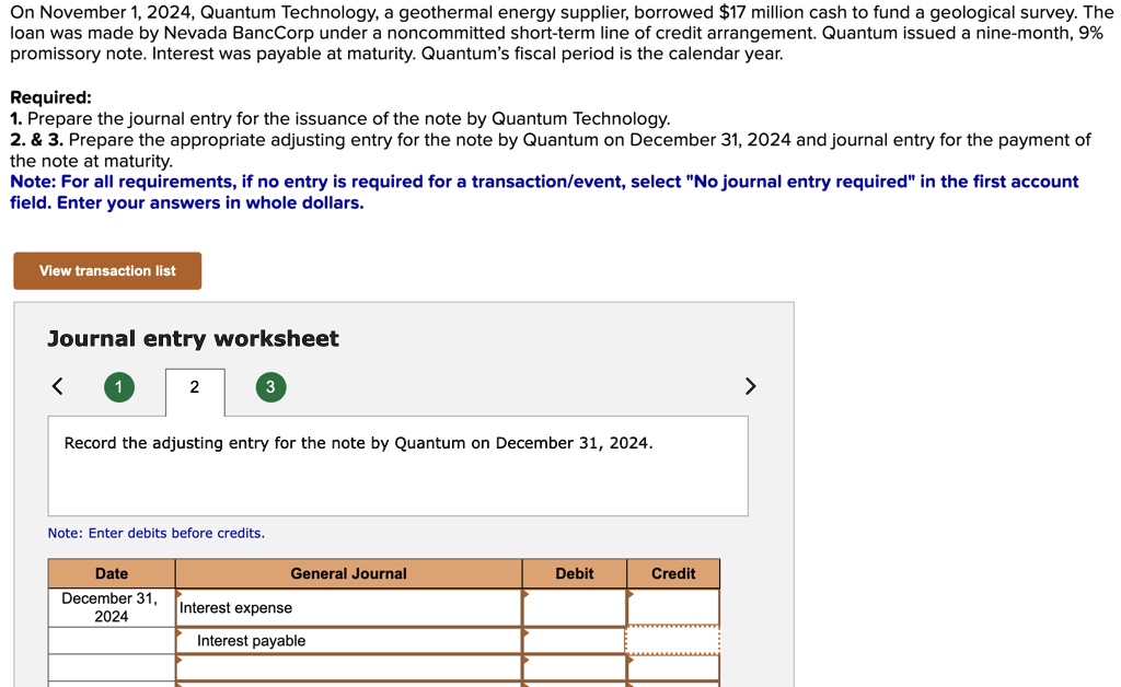 SOLVED: 2 Record the adjusting entry for the note by Quantum on ...