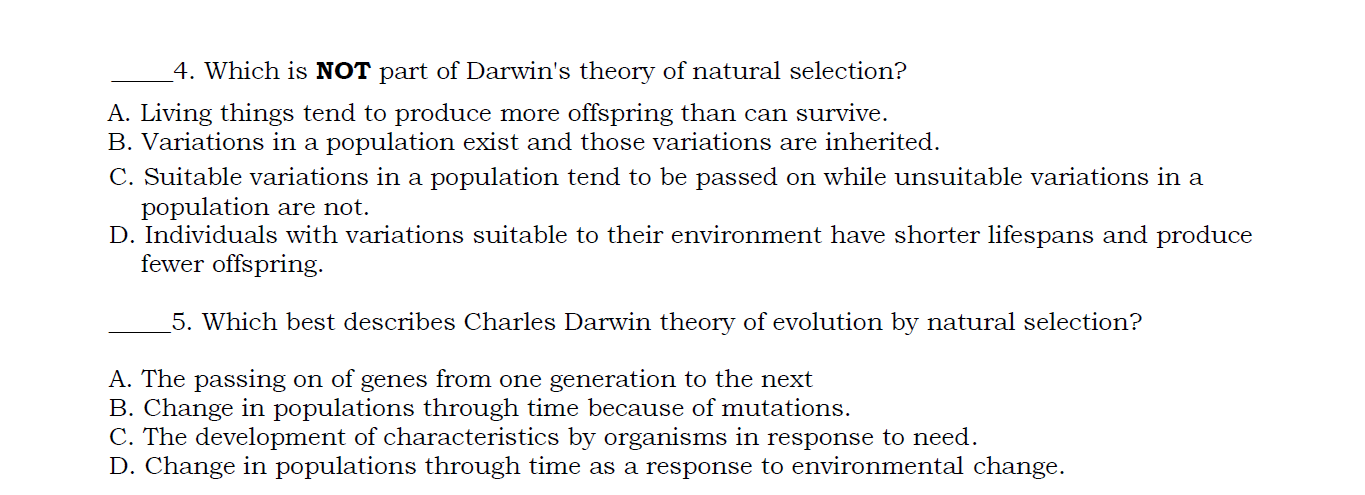 SOLVED: 4. Which is NOT part of Darwin's theory of natural selection? A ...