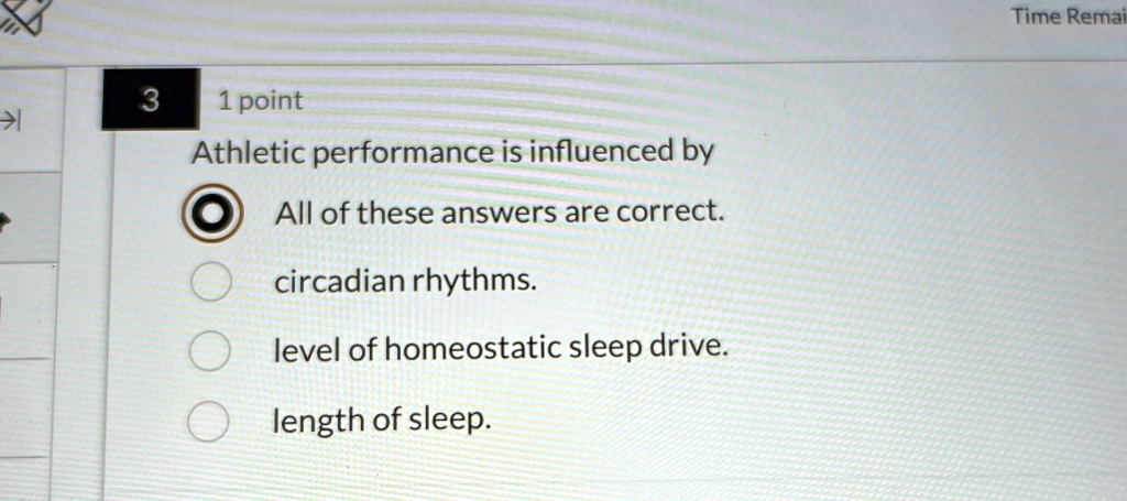 3 1 point Athletic performance is influenced by All of these answers ...