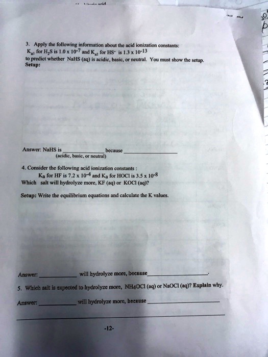 3. Apply the following information about the acid ionization constants ...