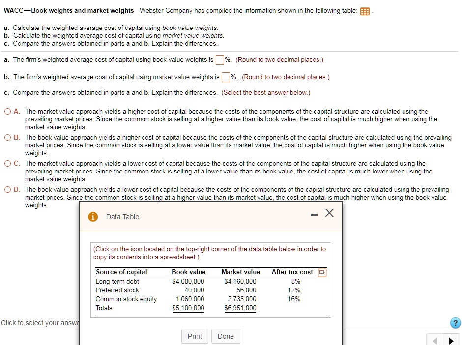 SOLVED: WACC-Book Weights and Market Weights Webster Company has ...