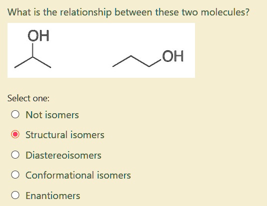 SOLVED: What is the relationship between these two molecules? OH OH ...