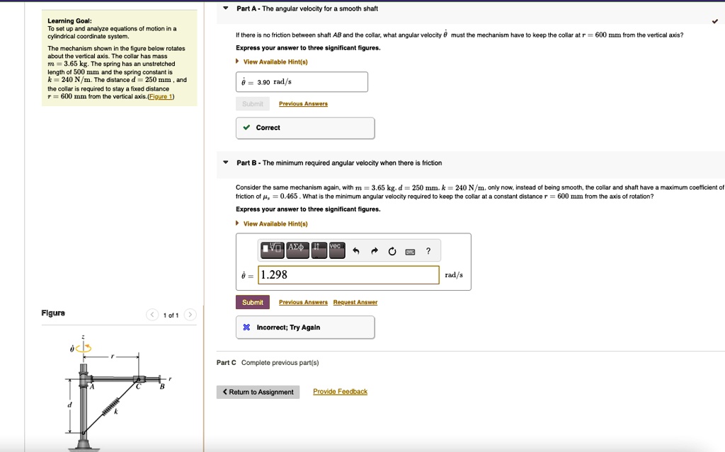 part b plz help part a the angular velocity for a smooth shaft learning goal to set up and ...