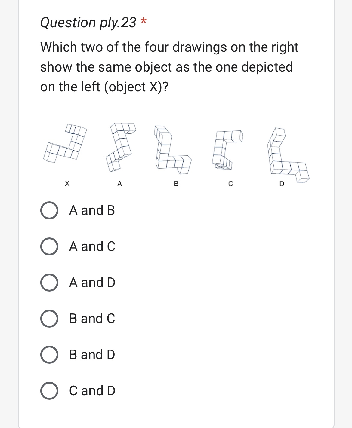 Question Ply 23 Which Two Of The Four Drawings On The Right Show The Same Object As The One