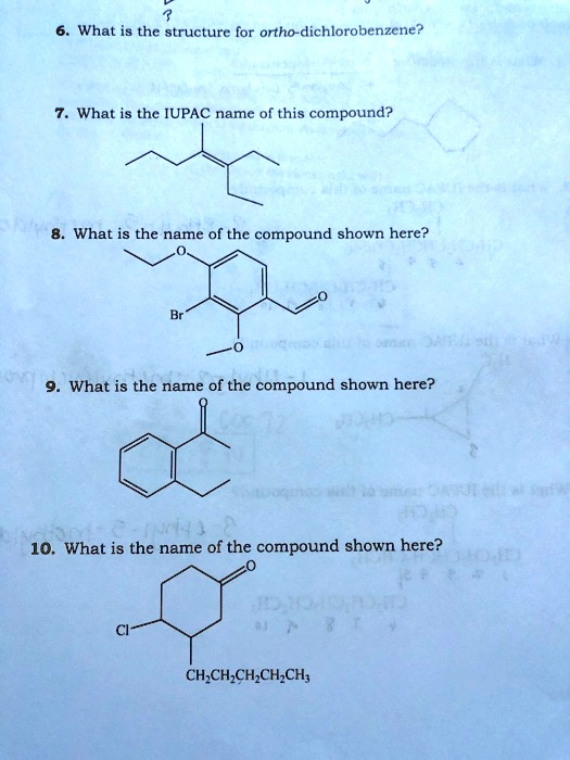 SOLVED: What is the structure for ortho-dichlorobenzene? What is the ...