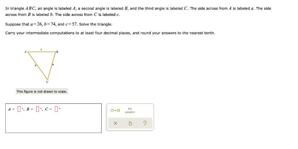 SOLVED: In triangle ABC, an angle is labeled A, the second angle is ...