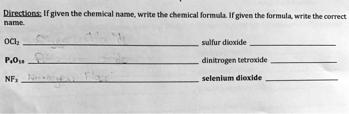 SOLVED: Directions: Ifgiven the chemical name, write the chemical ...