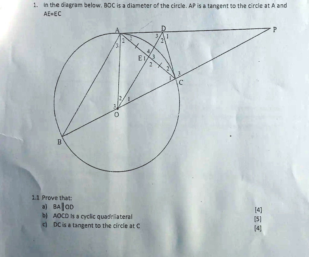 [GET ANSWER] 1. in the diagram below. BOC is a diameter of the circle. AP is a tangent to the ...