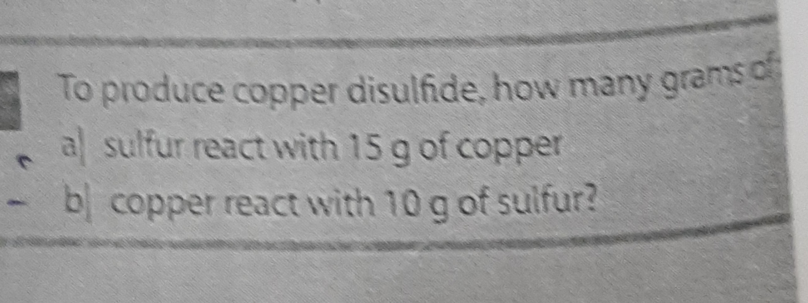 SOLVED: To produce copper disulfide, how many grams of a) sulfur react ...