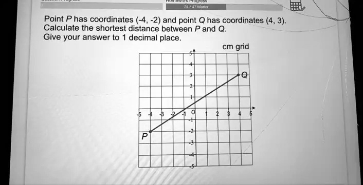 SOLVED: Anit Point P has coordinates (-4 -2) and point Q has ... SOLVED: Anit Point P has coordinates (-4 -2) and point Q has ...