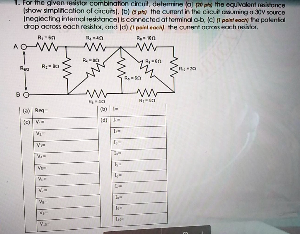 for ihe given resistor combination circuil determine a 20 pt the ...