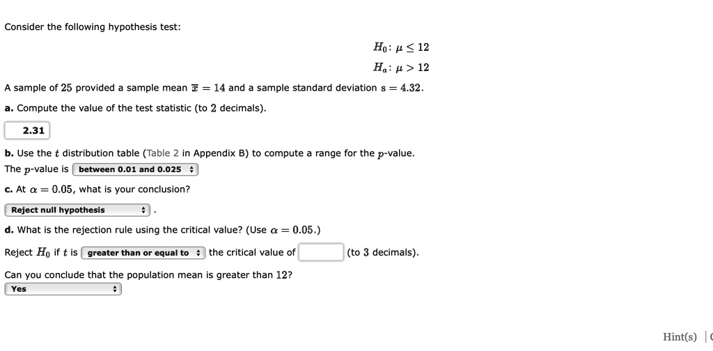 SOLVED: Consider the following hypothesis test: Ho: 12 sample of 25 ...