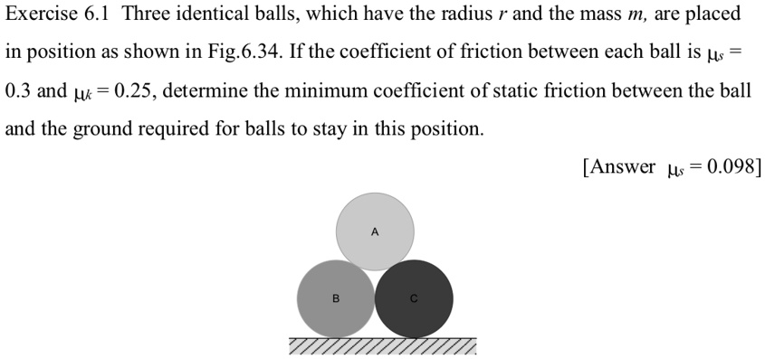 Exercise 6.1 Three identical balls, which have the radius r and the ...