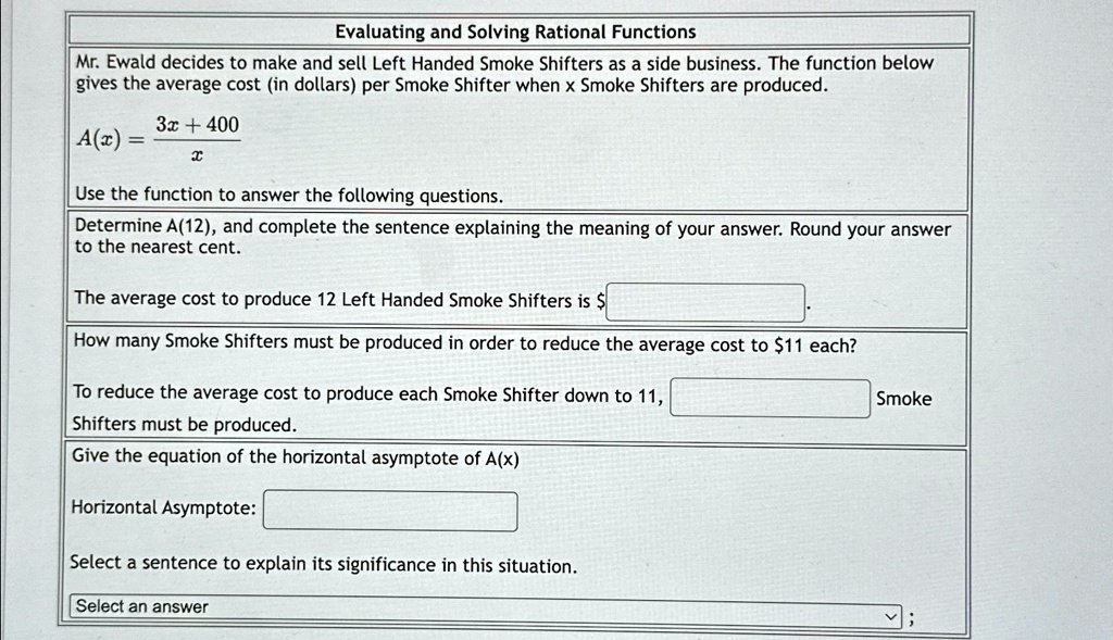 SOLVED: Evaluating and Solving Rational Functions Mr. Ewald decides to ...
