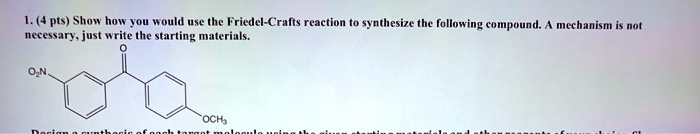 4 pts show how mmuc use the friedel cralts reaction ncccsat just write ...