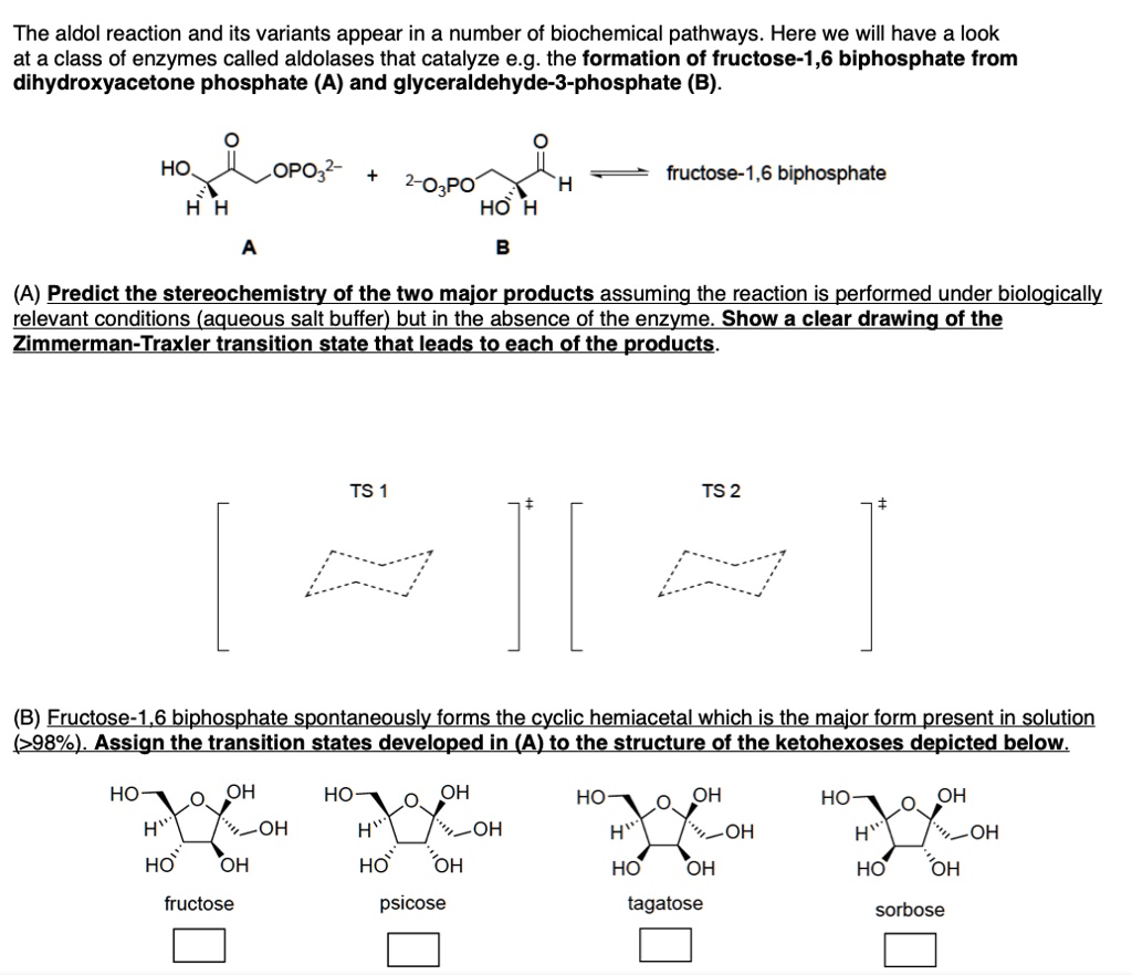 SOLVED:The aldol reaction and its variants appear in a number of ...