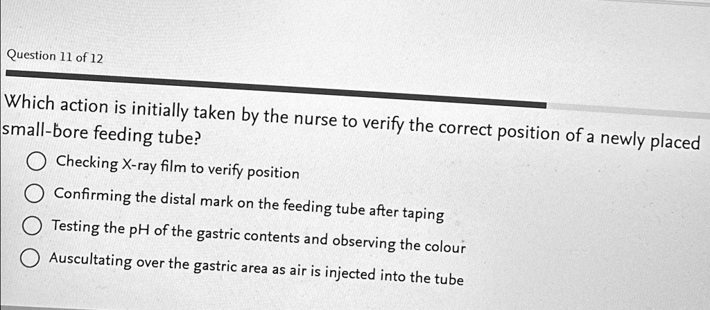 SOLVED: Question 11 of 12 Which action is initially taken by the nurse ...