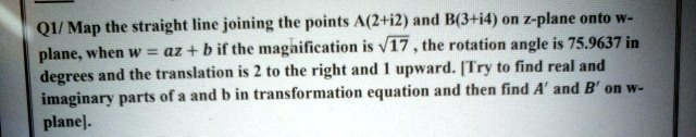 Solved Text Complex Mapping Q1 Map The Straight Line Joining The