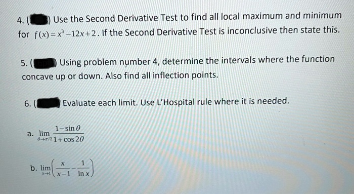 SOLVED:Use the Second Derivative Test to find all local maximum and ...