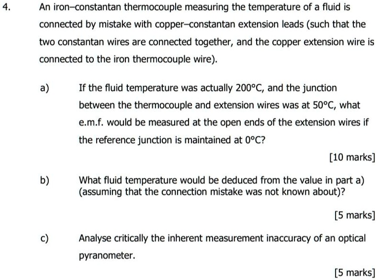 SOLVED: An iron-constantan thermocouple measuring the temperature of a ...