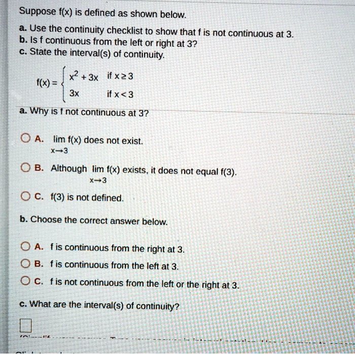 suppose fx is defined as shown below a use the continuity checklist to show that f is not ...