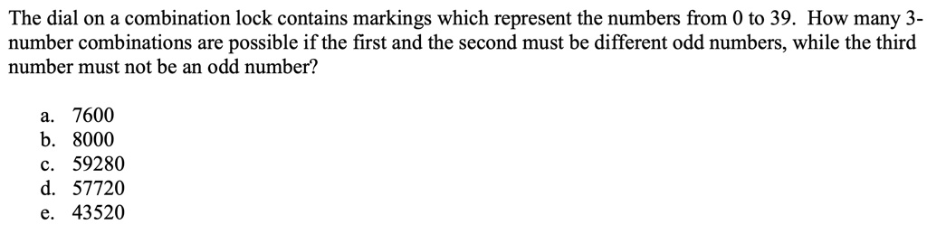SOLVED: The dial on a combination lock contains markings which ...