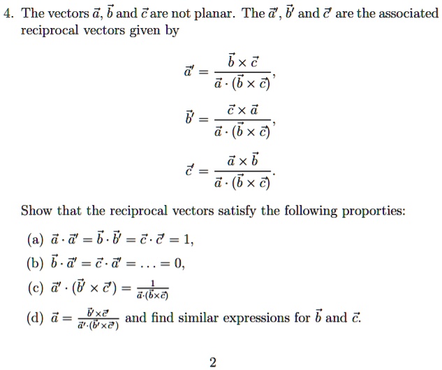 4. The vectors a⃗, b⃗ and c⃗ are not planar. The a⃗'⃗, b⃗'⃗ and c⃗'⃗ ...
