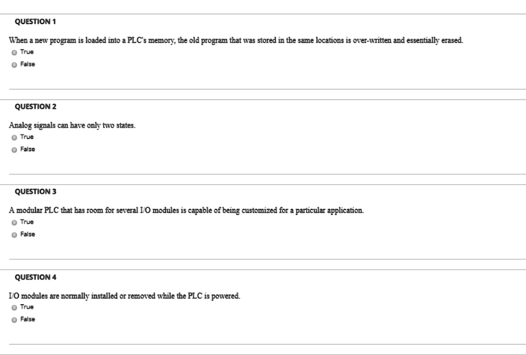 [GET ANSWER] QUESTION 1 When a new program is loaded into a PLC's ...