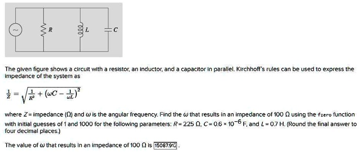 SOLVED: The given figure shows a circuit with a resistor, an inductor, and a capacitor in ...